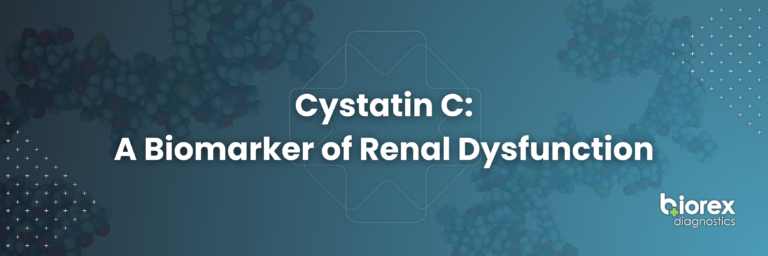 Cystatin C: A Biomarker of Renal Dysfunction - Biorex Diagnostics - Primary Diagnostics Innovation